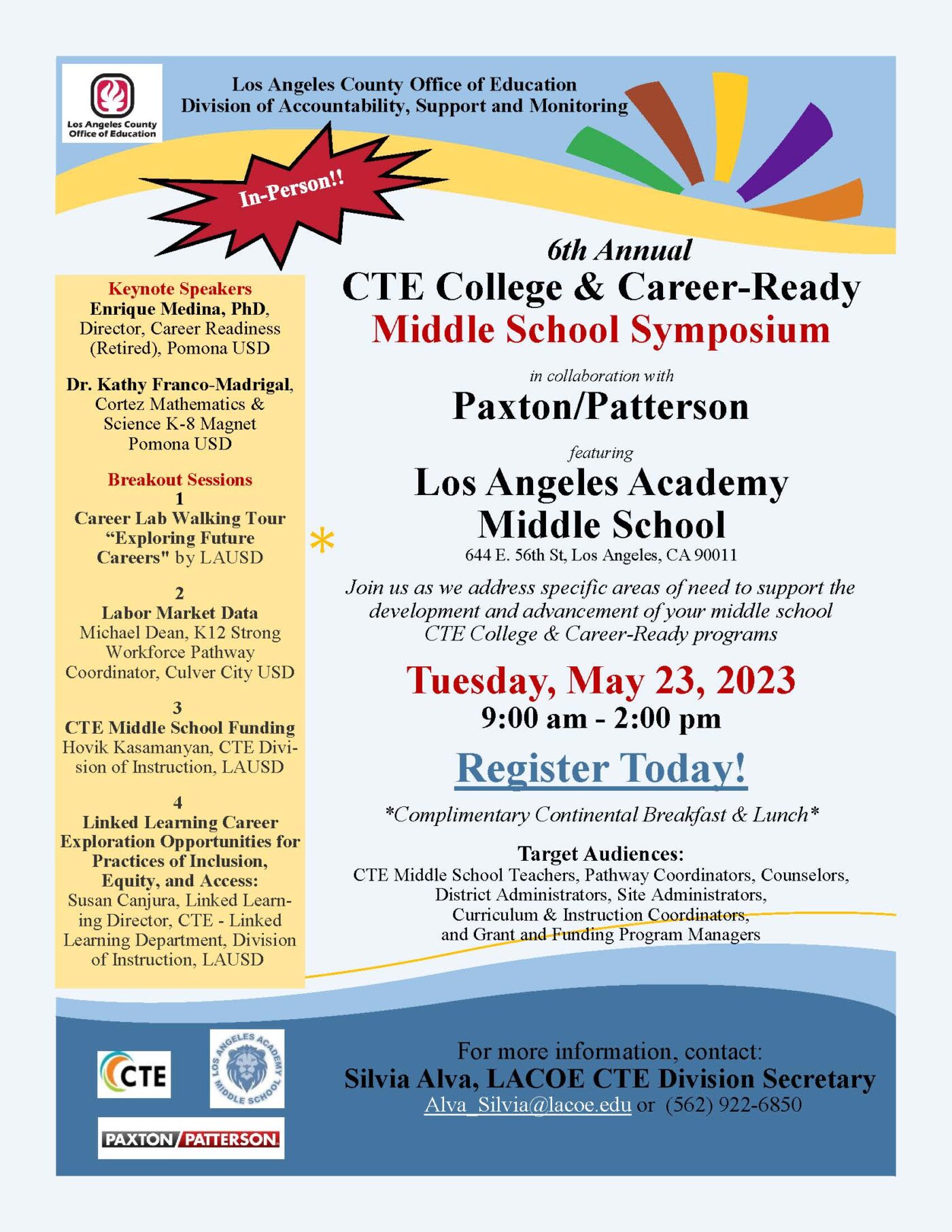 6th Annual CTE College & Career-Ready Middle School Symposium - Los ...